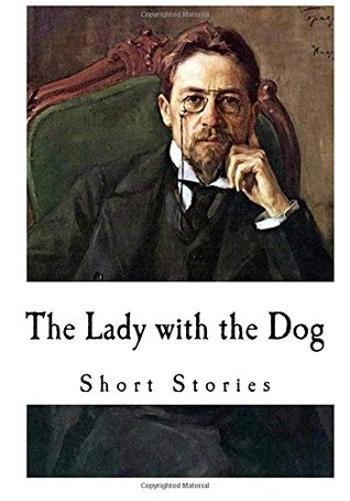Anton Chekhov, The lady with the little dog (#Review) | Whispering Gums